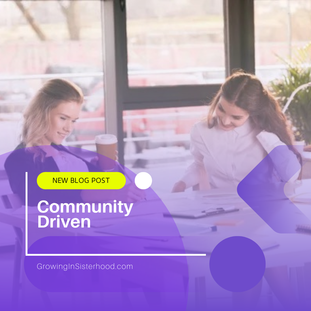 Community Driven
